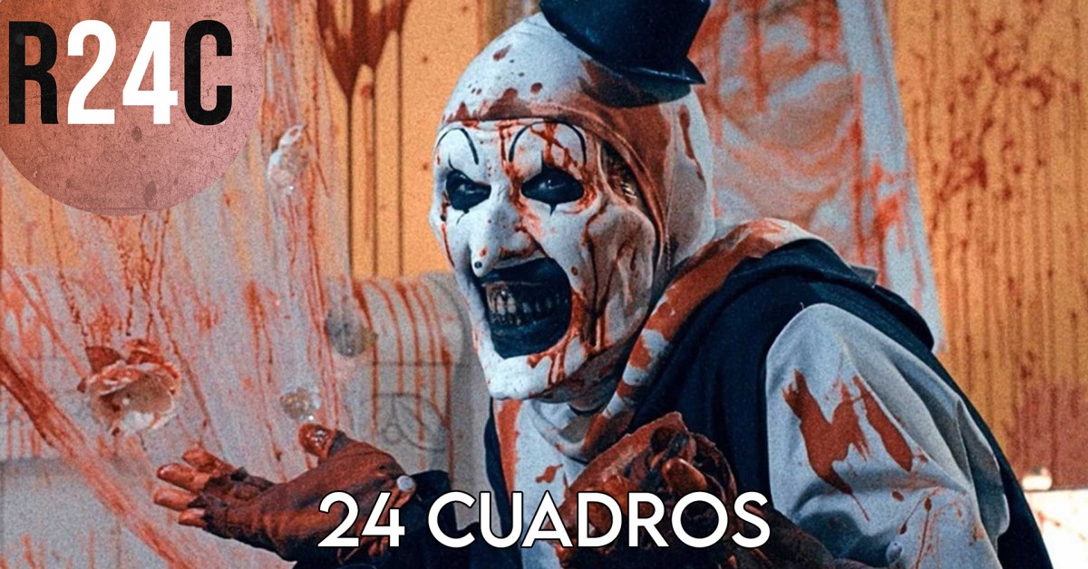 Terrifier y el camino de sangre de un payaso incisivo | REVISTA 24 CUADROS